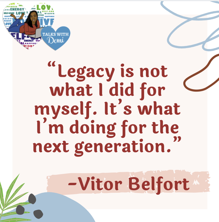 Let’s Talk About “Legacy” – Talks With Demi